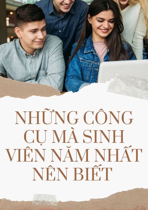 [Mẹo Hay] Top 3 Công Cụ Mà Sinh Viên Năm Nhất Nên Biết - Sổ tay của Tôi